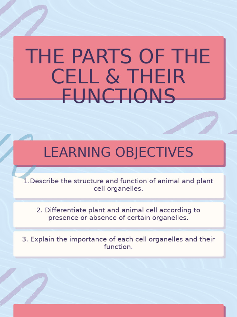 Lesson 2 - The Parts of The Cell and Its Functions | PDF