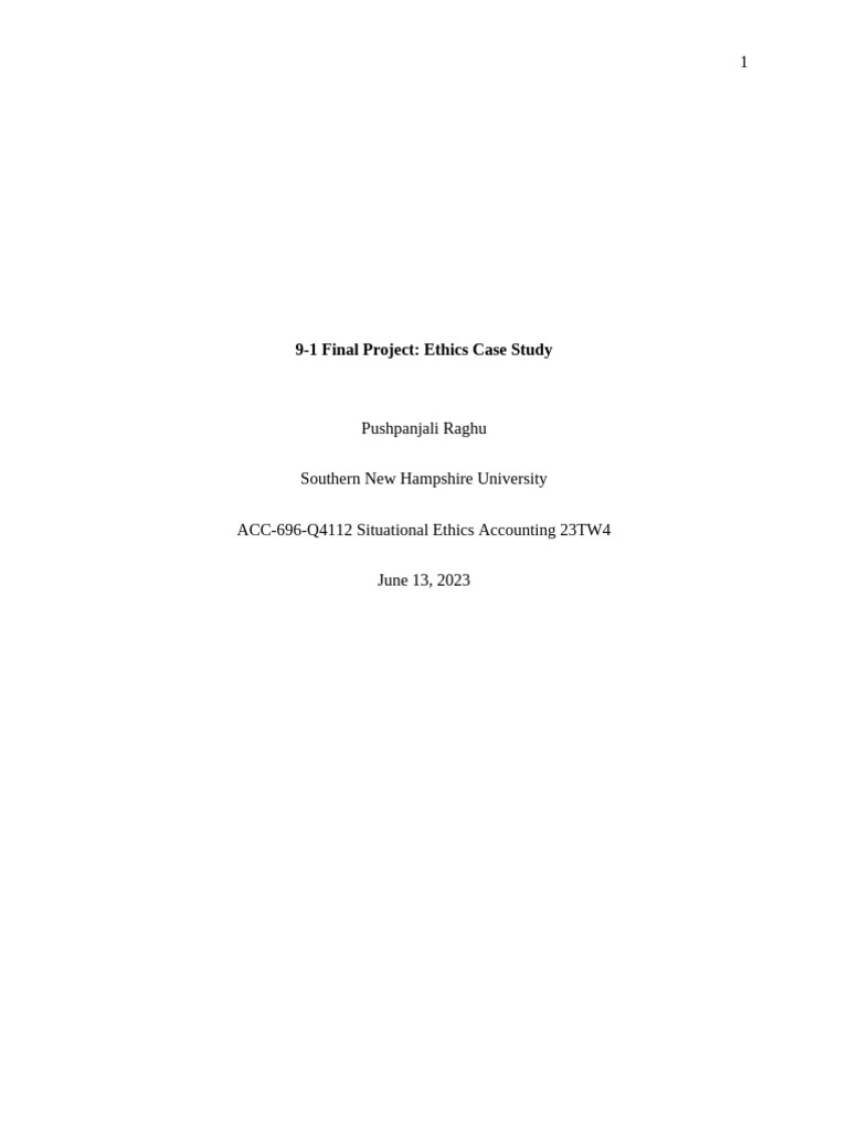 ACC 696 9-1 Final Project Ethics Case Study | PDF