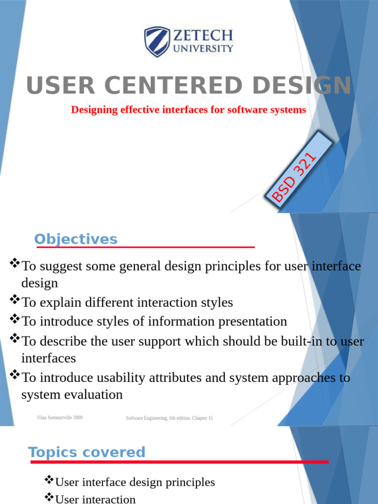 BSD 321-Lecture 6 - Designing of Effective User Interfaces in Software ...