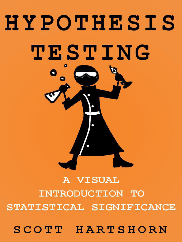 Hypothesis Testing A Visual Introduction - Scott Hartshorn | PDF