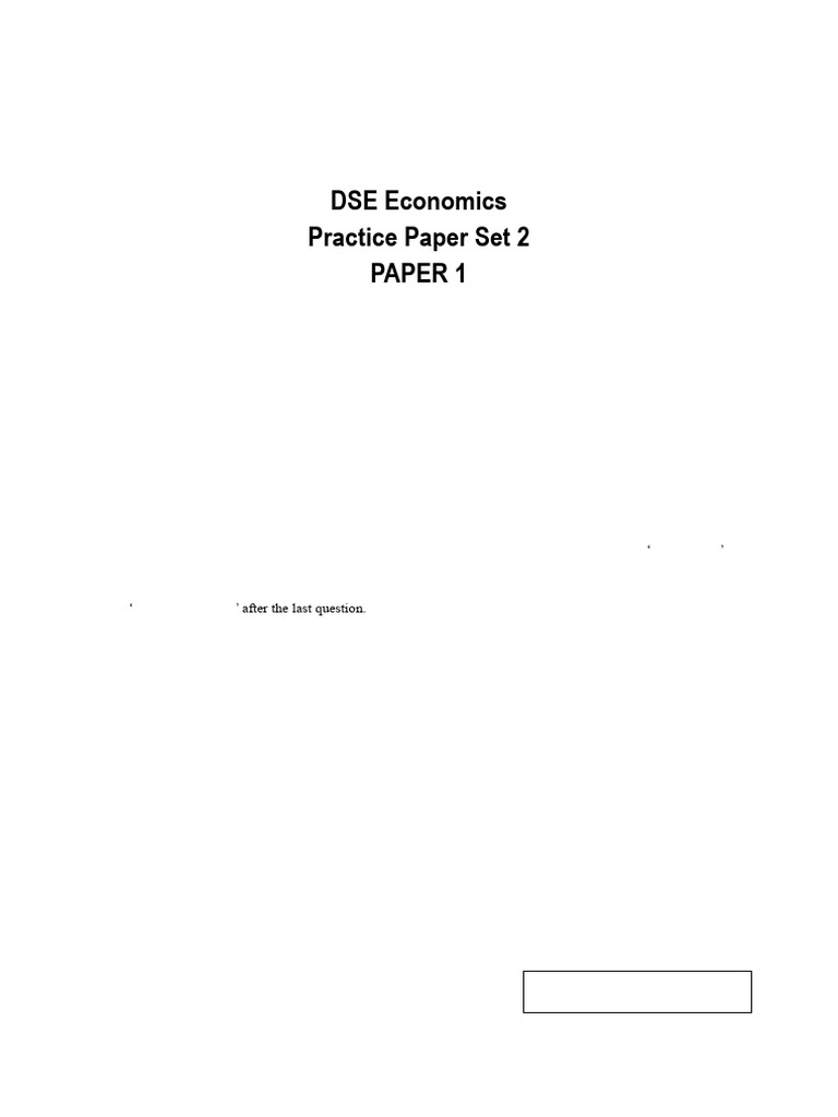 Economics DSE Practice Paper Set 2 Paper 1 | PDF