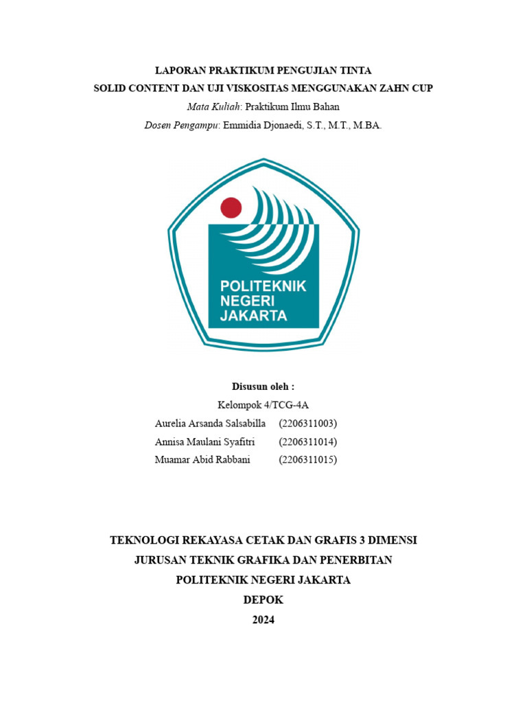 Laporan Praktikum Pengujian Tinta Solid Content Dan Uji Viskositas ...