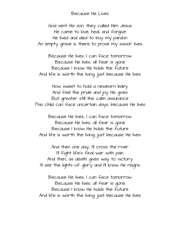 Because He Lives Lyrics 2 | PDF