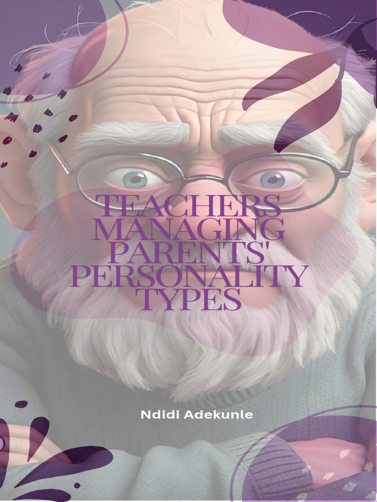 Engaging Diverse Parent Personalities | PDF | Communication | Policy