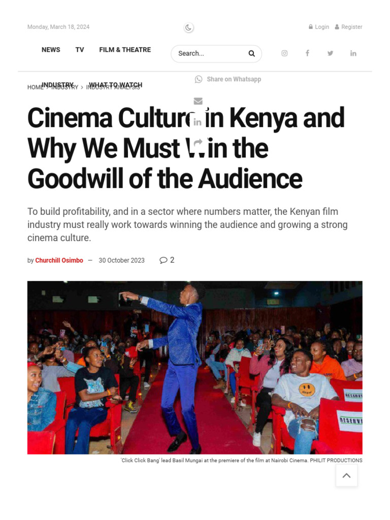 Cinema Culture in Kenya and Why We Must Win The Goodwill of The ...