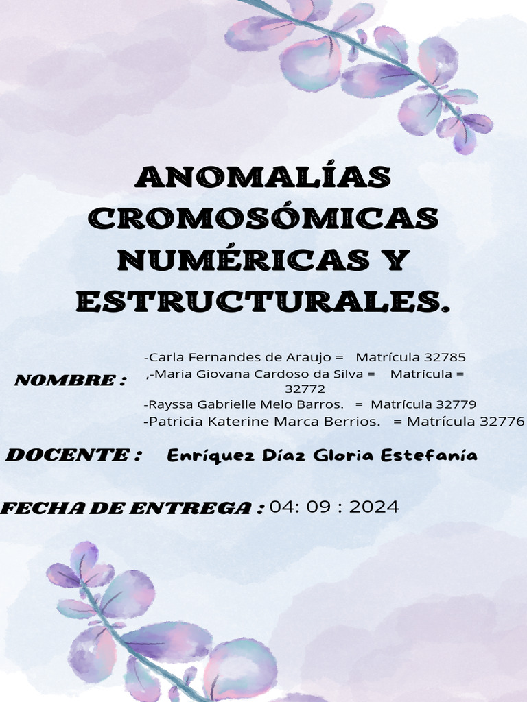 Anomalías Cromosómicas Numéricas Y Estructurales.: Enríquez Díaz Gloria Estefanía | PDF