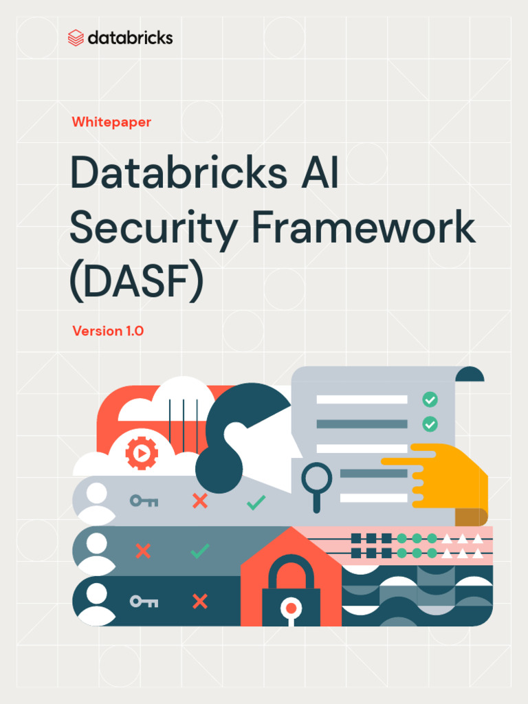 Databricks Ai Security Framework Dasf Whitepaper V4 Final Pdf Artificial Intelligence Art