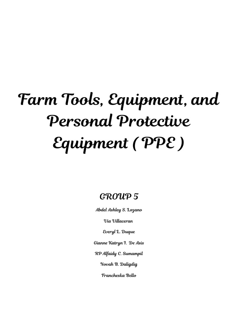 Farm Tools, Equipment, and Personal Protective Equipment (PPE) | PDF