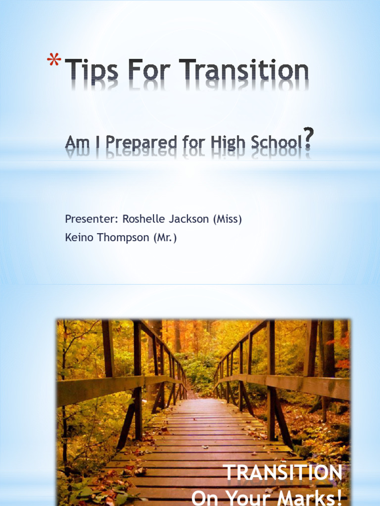 Tips For Transition-Are You Ready For High School | PDF