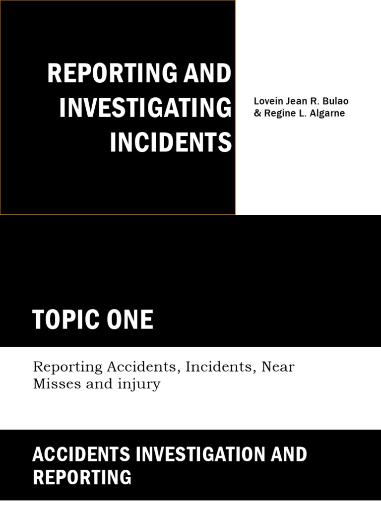 Lesson 8 Reporting and Investigating Incidents | PDF
