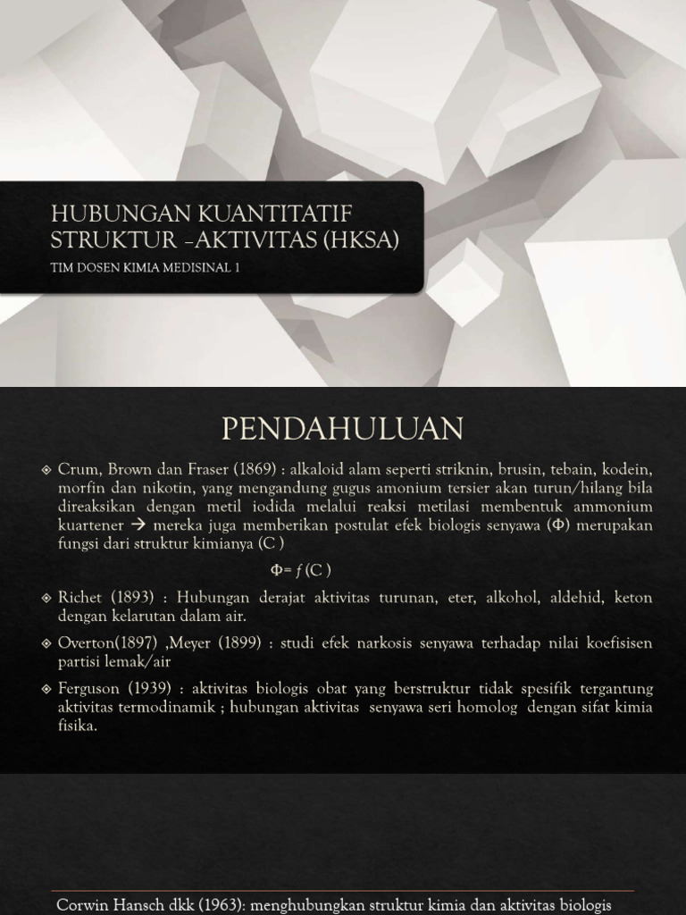 12,13 Hubungan Kuantitatif Struktur - Aktivitas (Hksa) | PDF