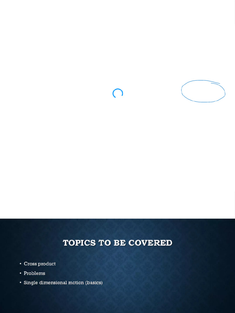 Kinematics Vectors1D 2D Part V by Udit Gupta With Anno | PDF