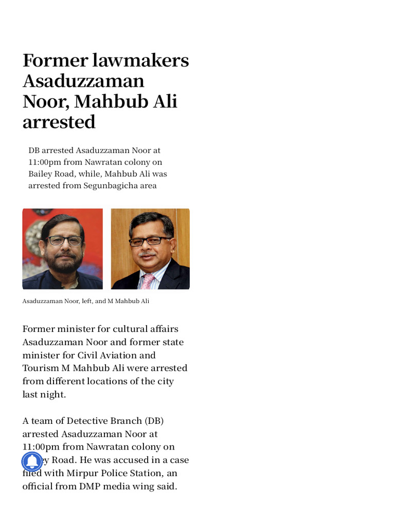 Former Lawmakers Asaduzzaman Noor, Mahbub Ali Arrested - The Daily Star ...