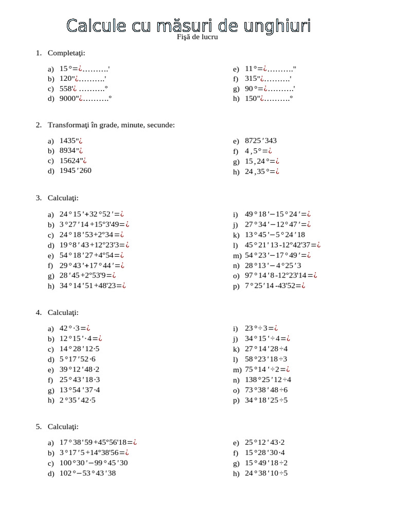 0 Fisa de Lucru Calcule Cu Masuri de Unghiuri 1 | PDF