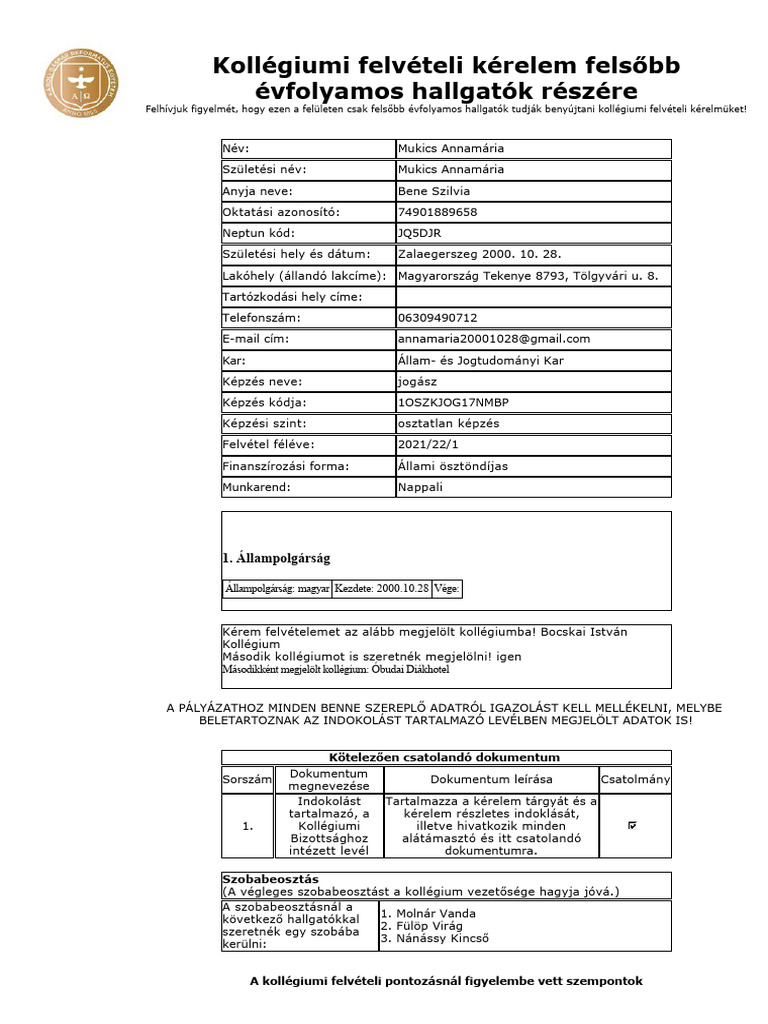 Mukics Annamária (JQ5DJR) Kérvényazonosító-524339025 Kérvény Leadási ...