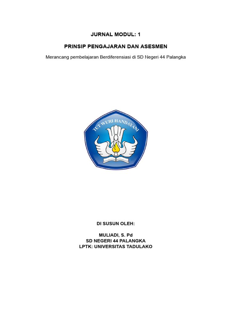 MULIADI, S. Pd. JURNAL MODUL - 1 PRINSIP PENGAJARAN DAN ASESMEN Merancang Pembelajaran ...