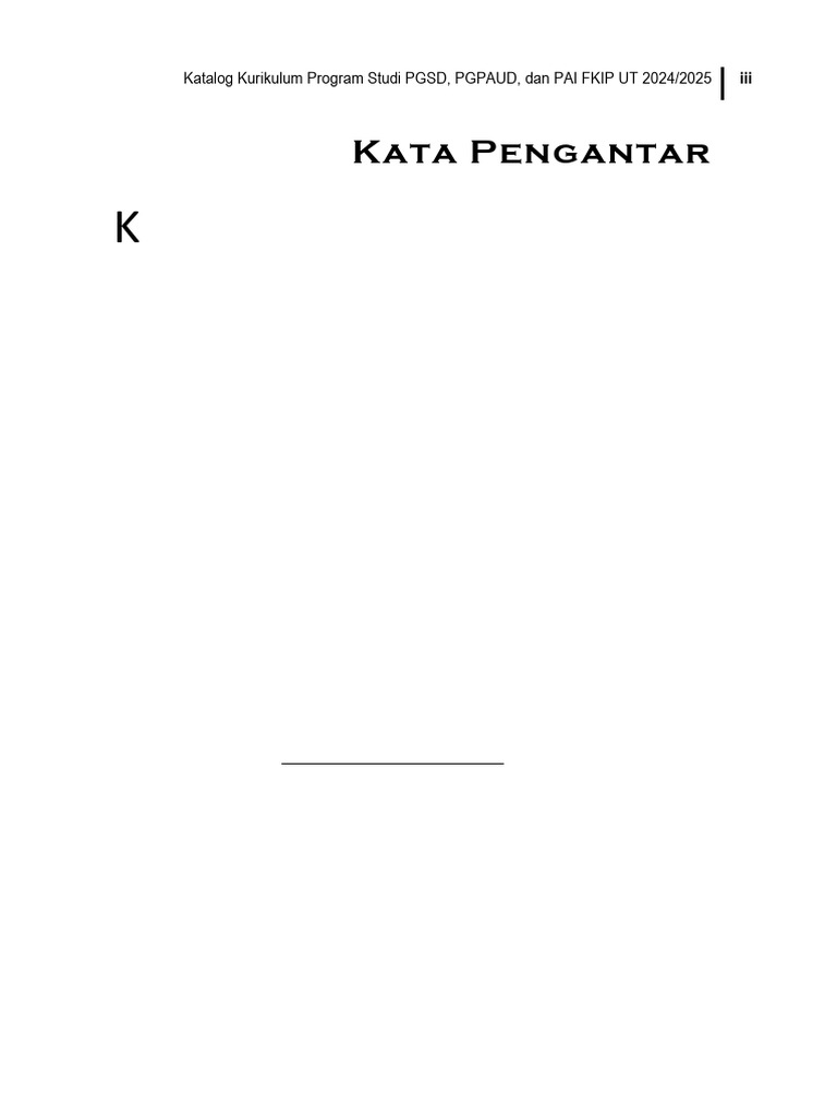 Katalog Kurikulum FKIP Program Sarjana PGSD PGPAUD PAI UT 2024 2025 | PDF