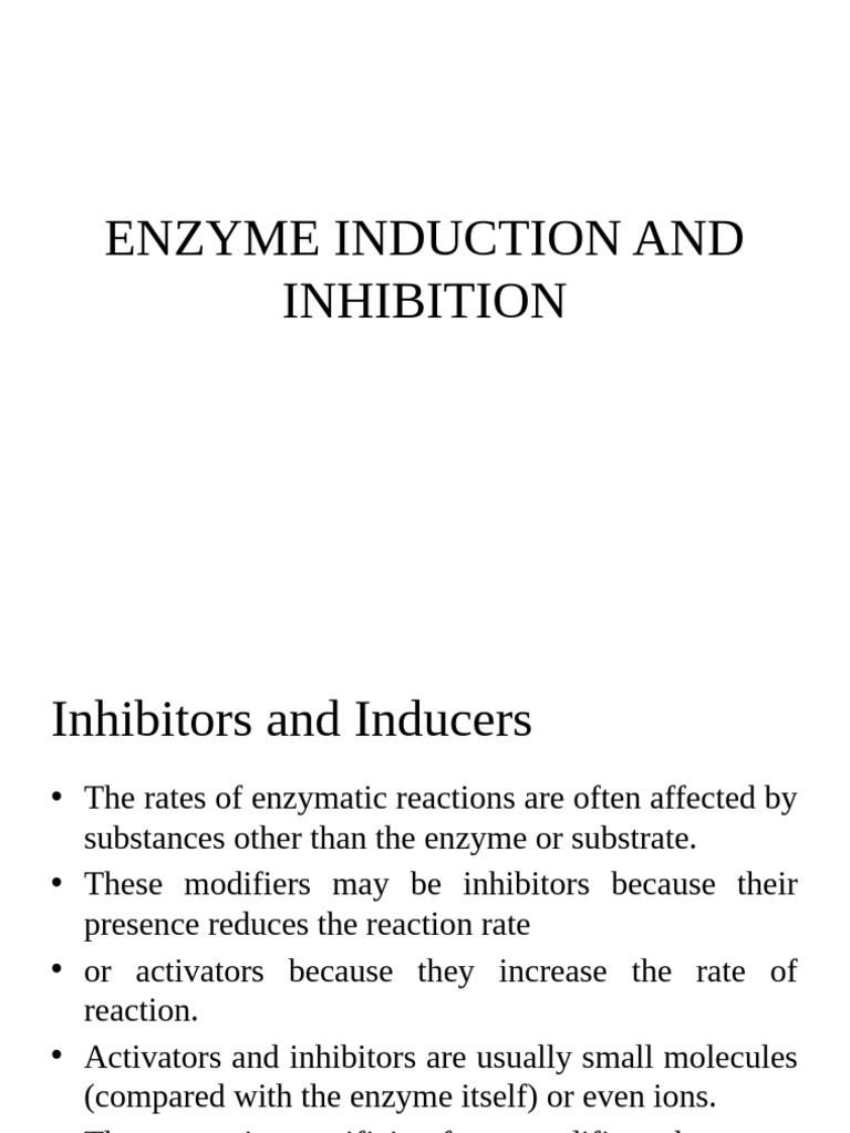 Enzyme Inhibition and Induction | PDF | Enzyme Inhibitor | Enzyme