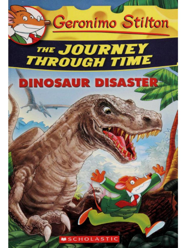 Geronimo Stilton The Journey Through Time Dinosaur Disaster by Geronimo ...