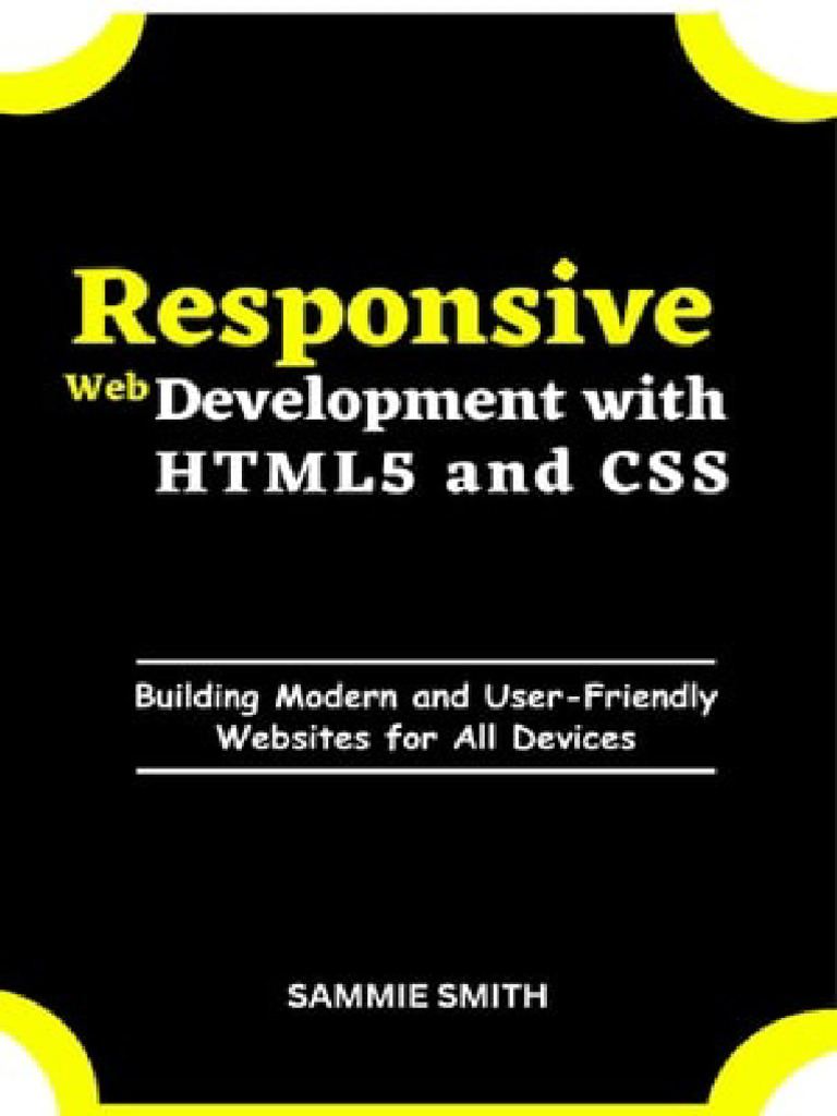 Responsive Web Development With html5 and Css Building Modern and User ...