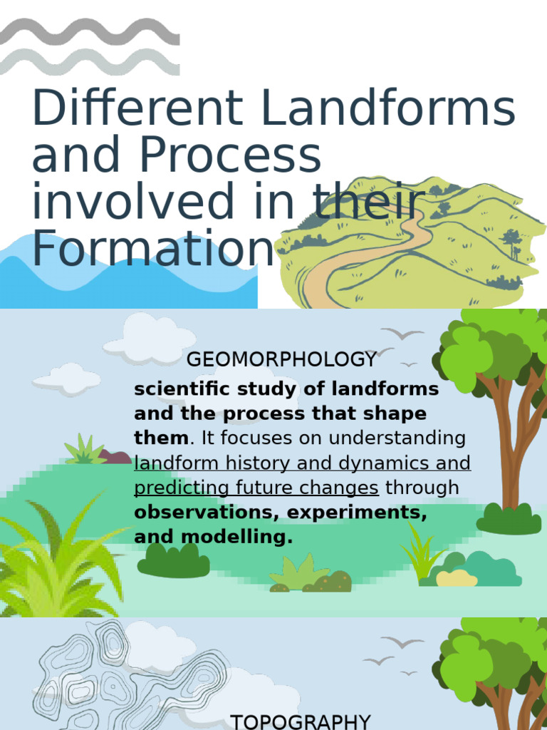 Different Landforms and Process Involved in Their Formation | PDF