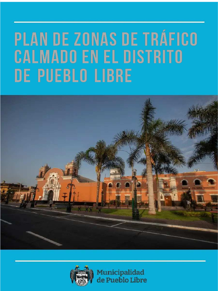 PDF Plan de Zonas de Trafico Calmado Pueblo Libre - Compress | PDF ...