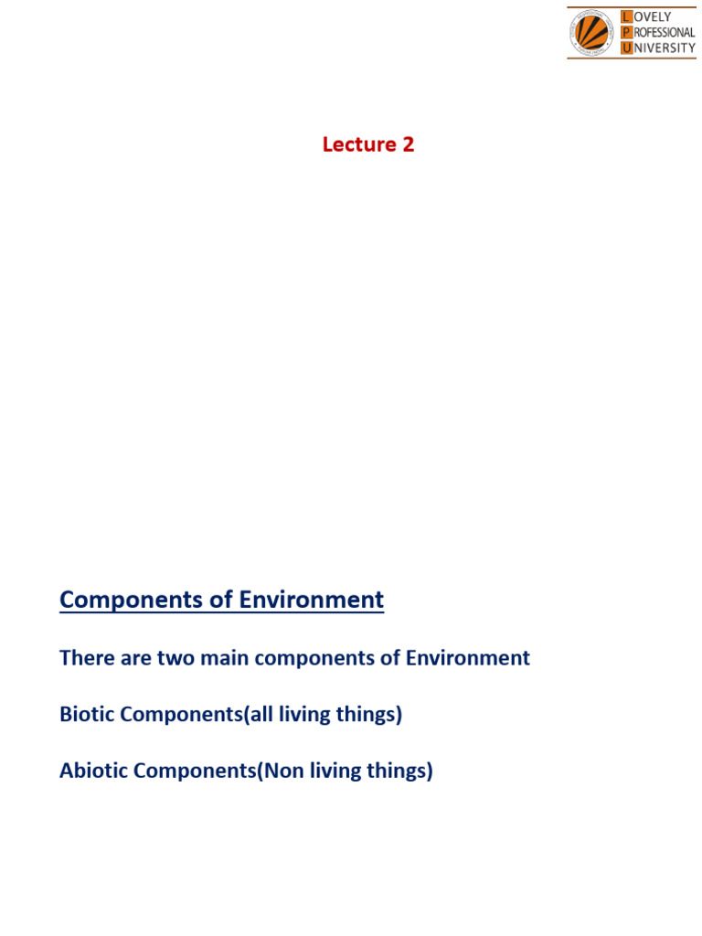 unit 1 lecture 2 Components of environment and sustainable development ...