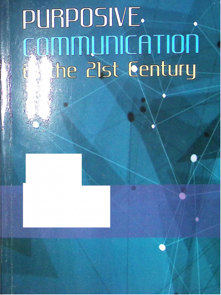 Purposive Communication in The 21st Century by Magan At. Al. 2020 | PDF ...