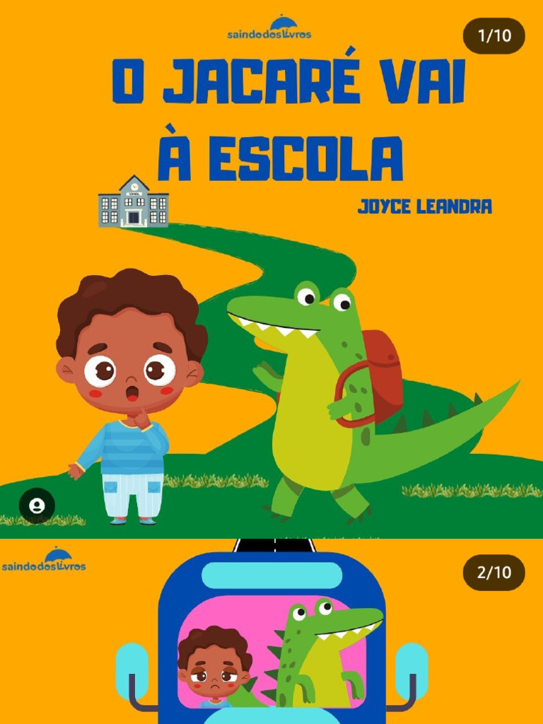 história O JACARÉ VAI À ESCOLA de Joyce Leandra | PDF