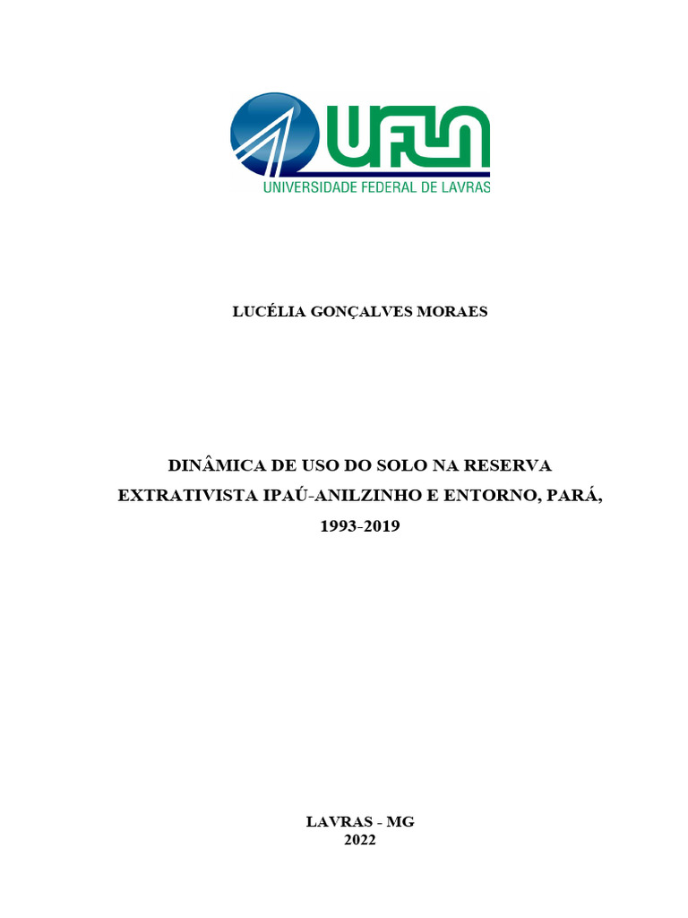 DISSERTAÇÃO - Dinâmica de Uso Do Solo Na Reserva Extrativista Ipaú ...