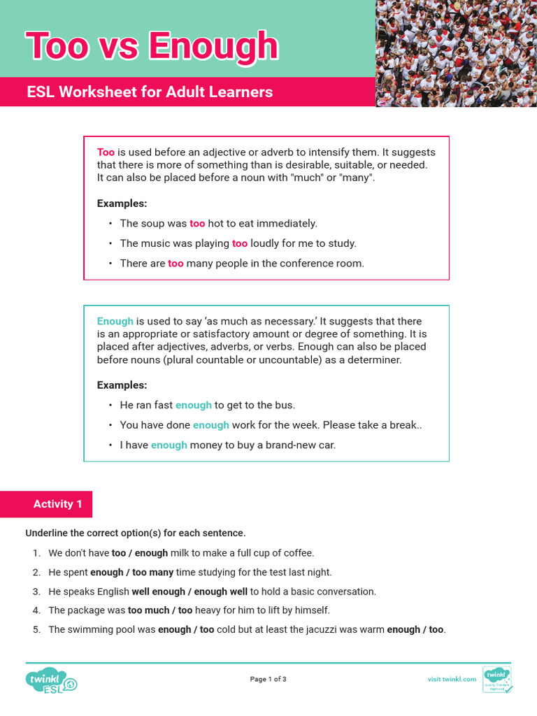 T 1715064084 Too Vs Enough Worksheet Adults b1 - Ver - 1 | PDF
