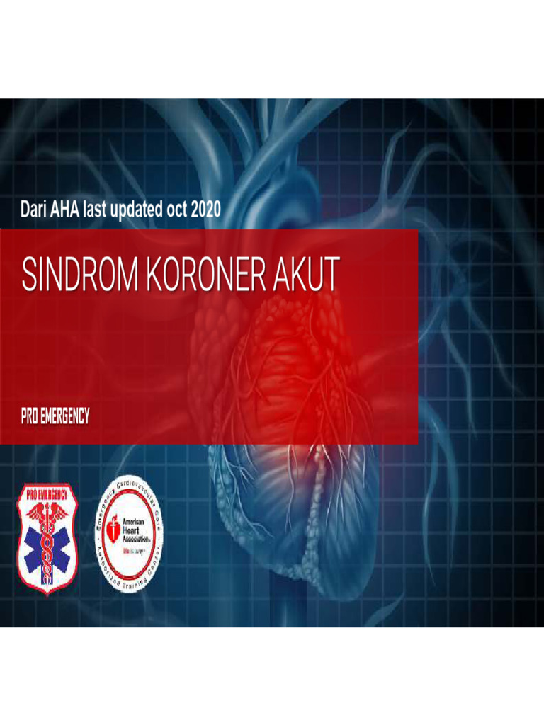 Sindrom Koroner Akut: Dari AHA Last Updated Oct 2020 | PDF