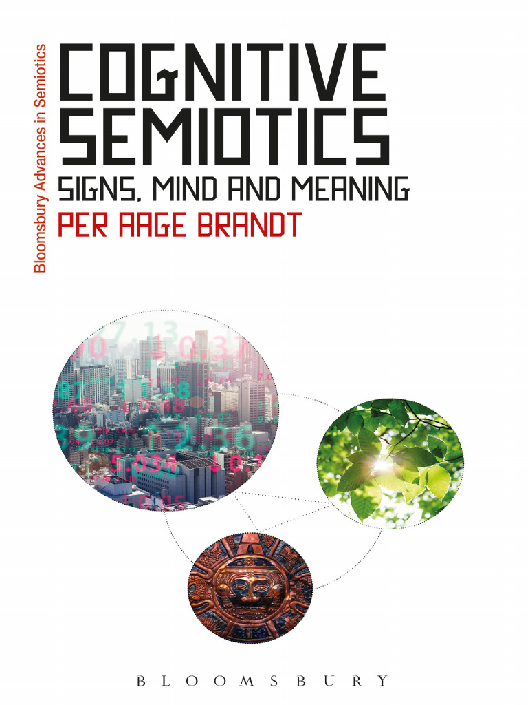 (Bloomsbury Advances in Semiotics) Per Aage Brandt - Cognitive ...