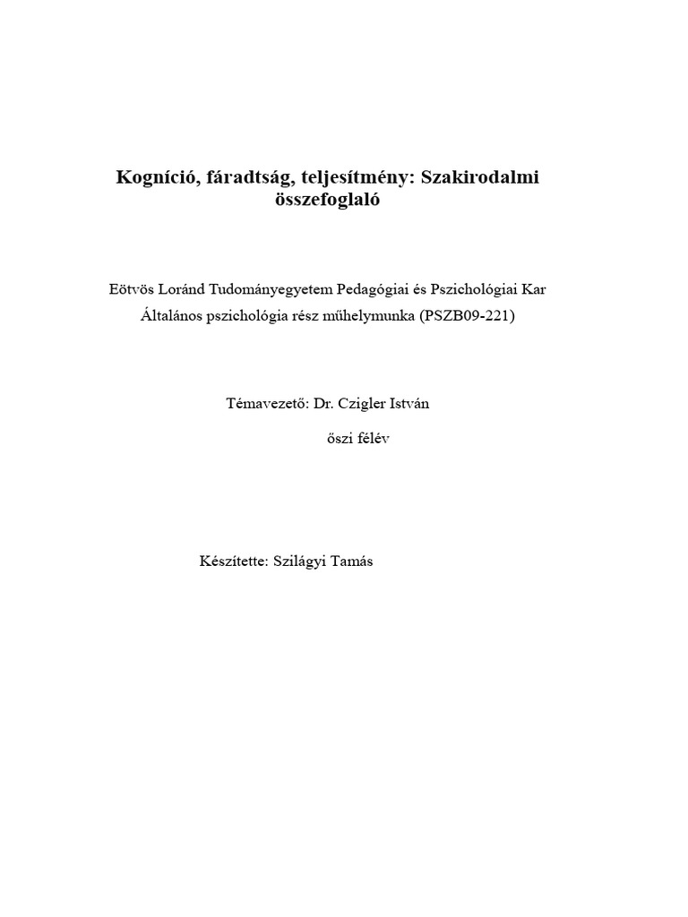 Kogníció, Fáradtság, Teljesítmény-Szakirodalmi Összefoglaló | PDF