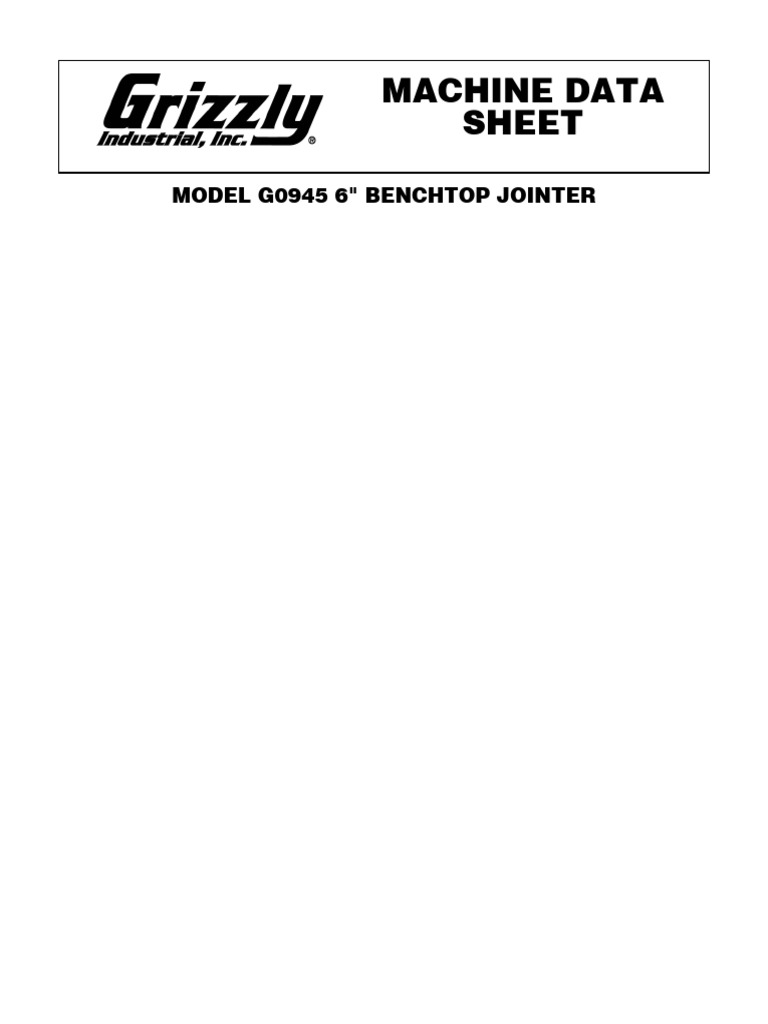 Machine Data Sheet: Model G0945 6" Benchtop Jointer | PDF