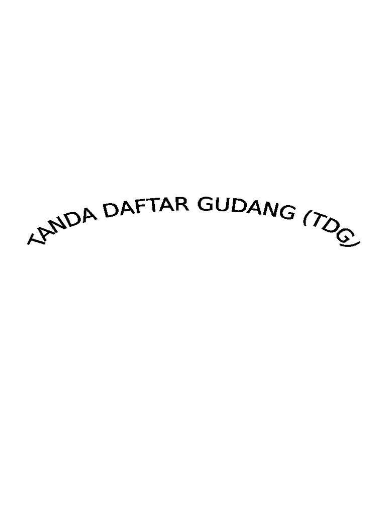 Tanda Daftar Gudang | PDF