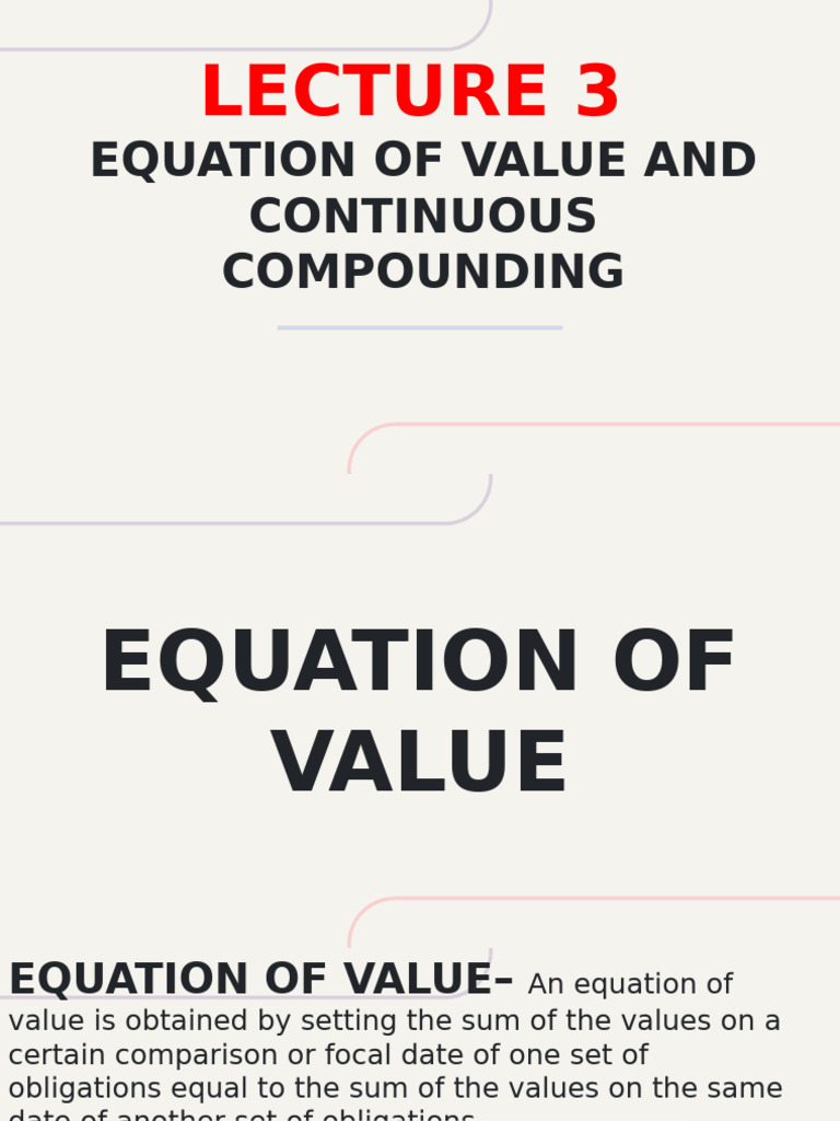 Lecture 3 - Rates of Interest, Equation of Value, Continuous Interest | PDF