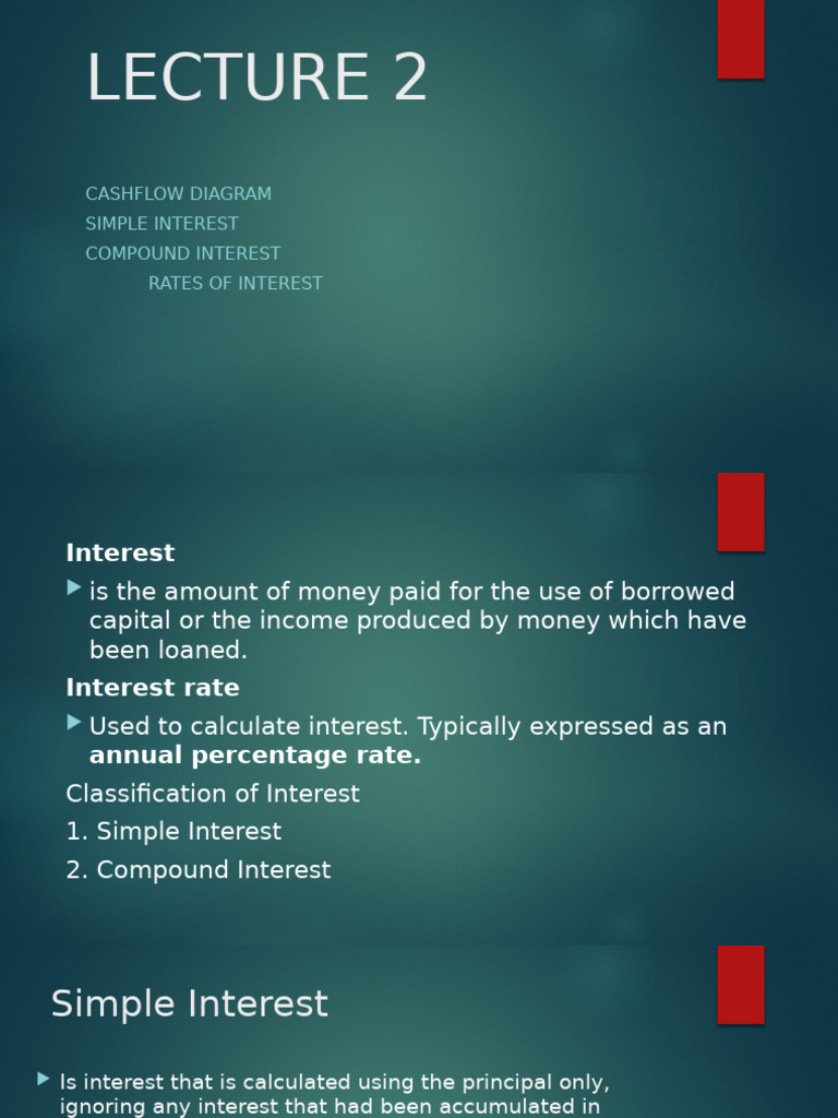 Lecture 2 - Cashflow, Interest | PDF