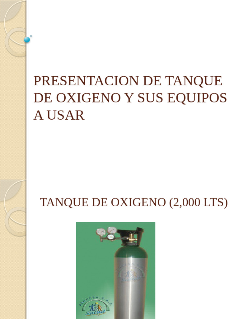 Presentacion de Tanque de Oxigeno y Sus Equipos | PDF
