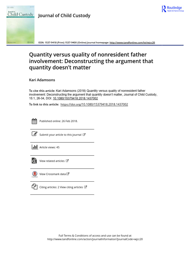 Quantity Versus Quality of Nonresident Father Involvement: Deconstructing The Argument That ...