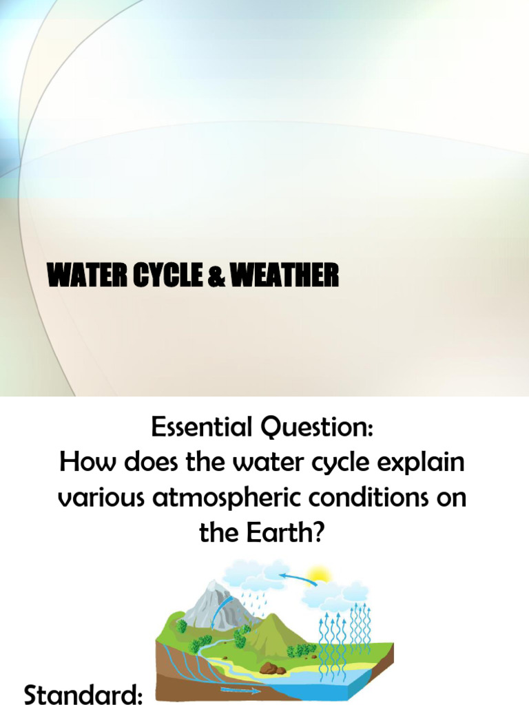 Water Cycle Atomospheric Conditions | PDF | Water Vapor | Science ...