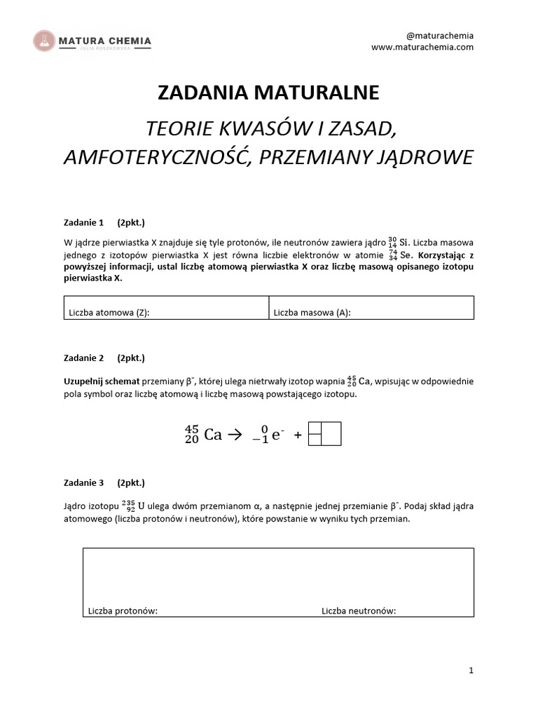 ZADANIA MATURALNE Teorie Kwasow I Zasad Amfoterycznosc Przemiany Jadrowe | PDF