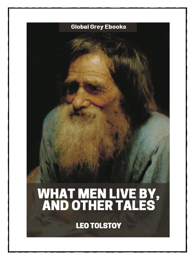What Men Live by and Other Tales | PDF