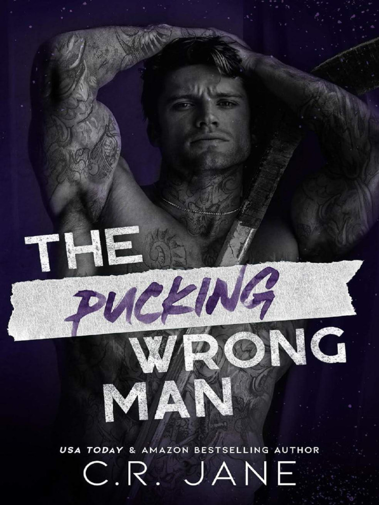 The Pucking Wrong 4 - The Pucking Wrong Man | PDF