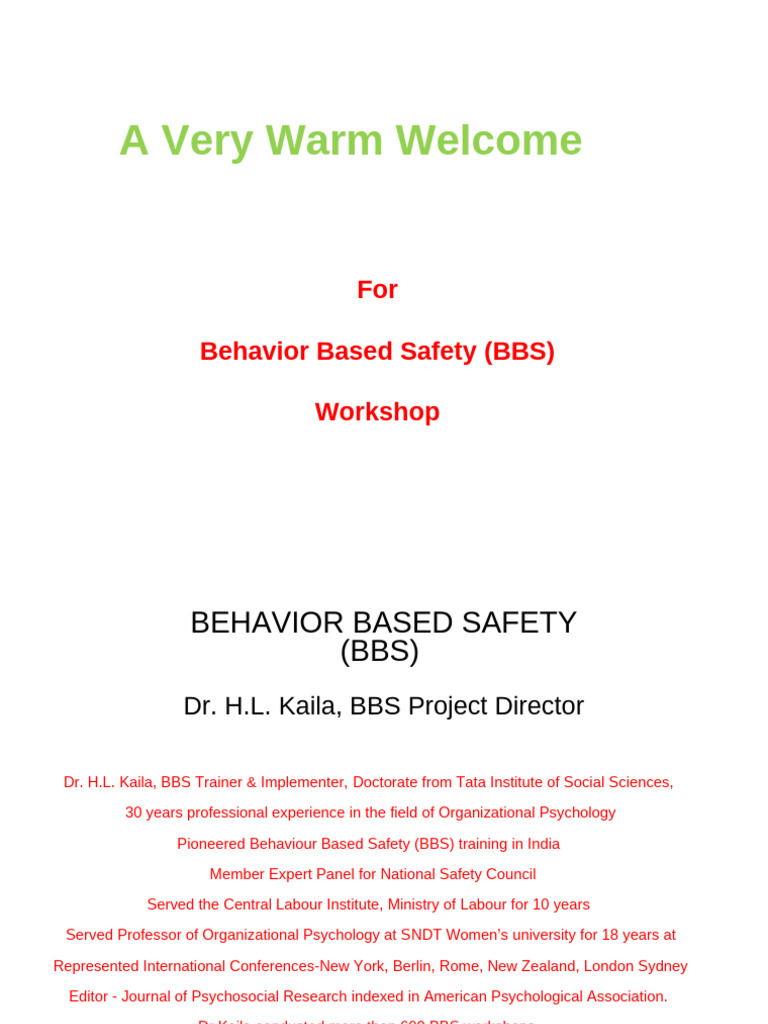 1 PPT On Behavioral Safety by DR HL Kaila - 66 Sllides 2016 | PDF