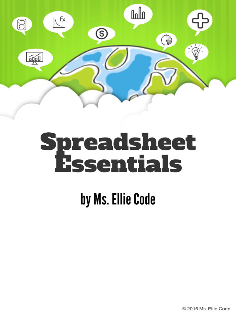 SpreadsheetEssentialsExcelandGoogleSheetsActivityPacket 1 | PDF