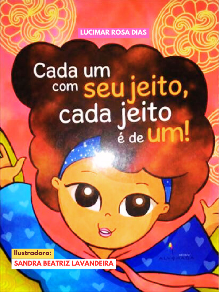 Livro Cada Um Com Seu Jeito Cada Jeito É de Um - Atualizado | PDF