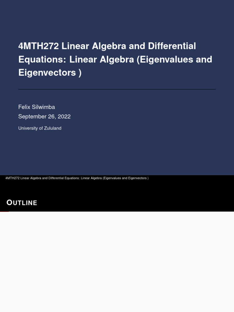 4MTH272 Linear Algebra and Differential Equations Eigen Values and ... 4MTH272 Linear Algebra and Differential Equations Eigen Values and ...