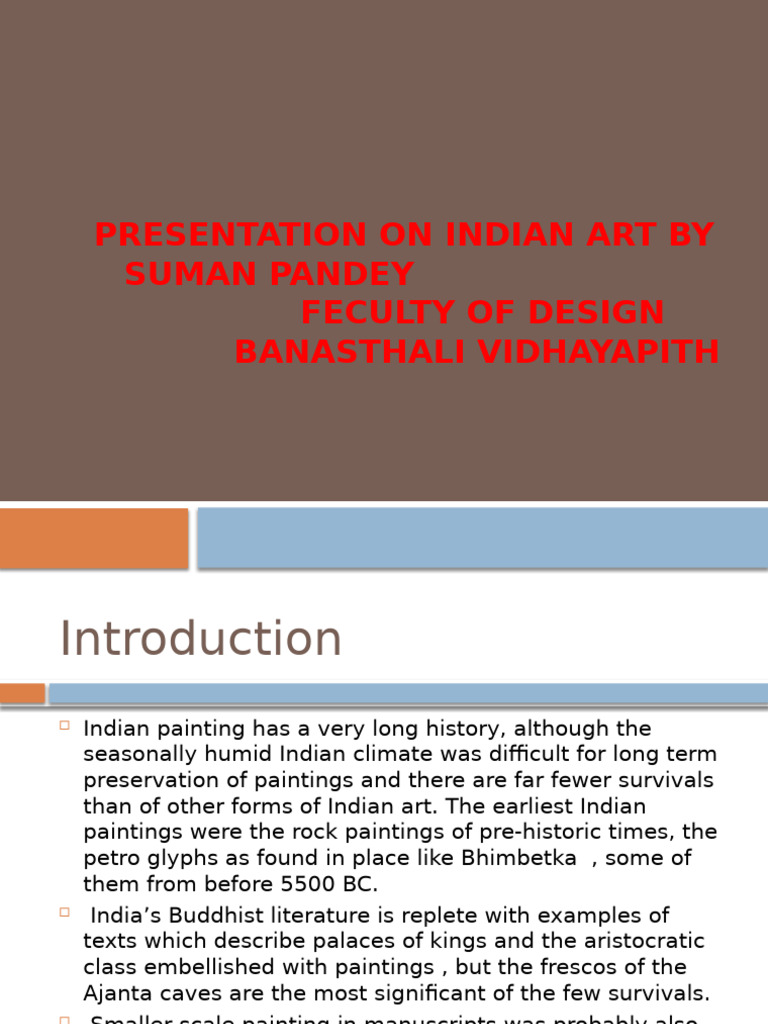 Presentation on Indian Art by Suman Pandey FECULTY | PDF