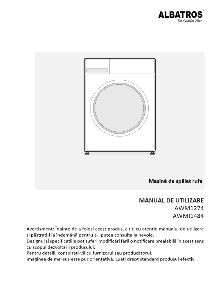Manual Utilizare Masina Spalat Rufe Frontala Albatros AWM | PDF